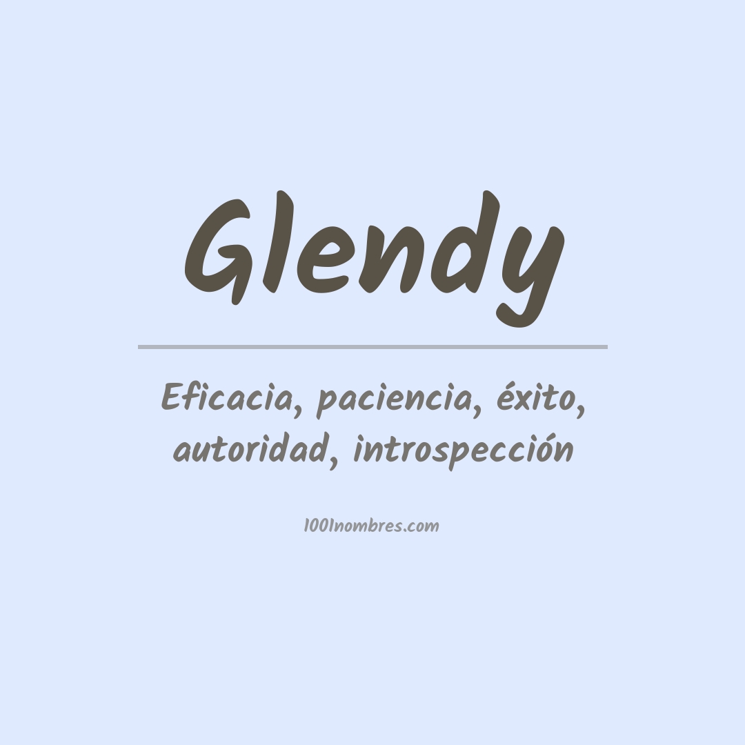 Significado del nombre Glendy