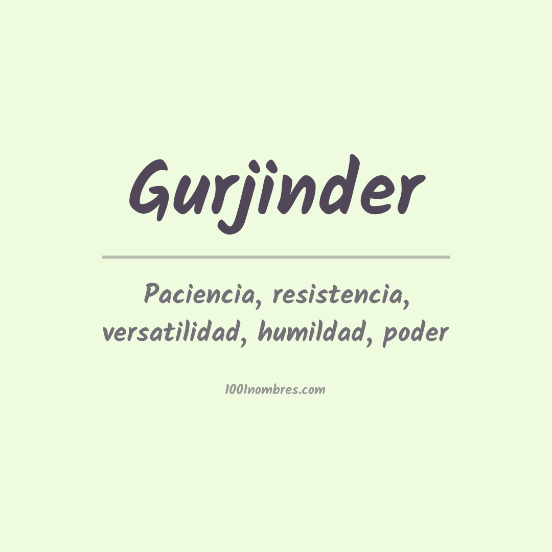 Significado del nombre Gurjinder