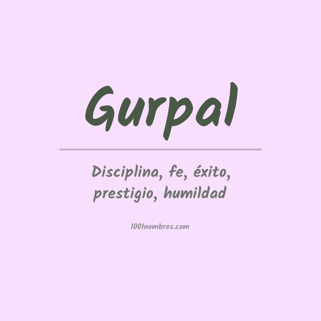 Significado del nombre Gurpal