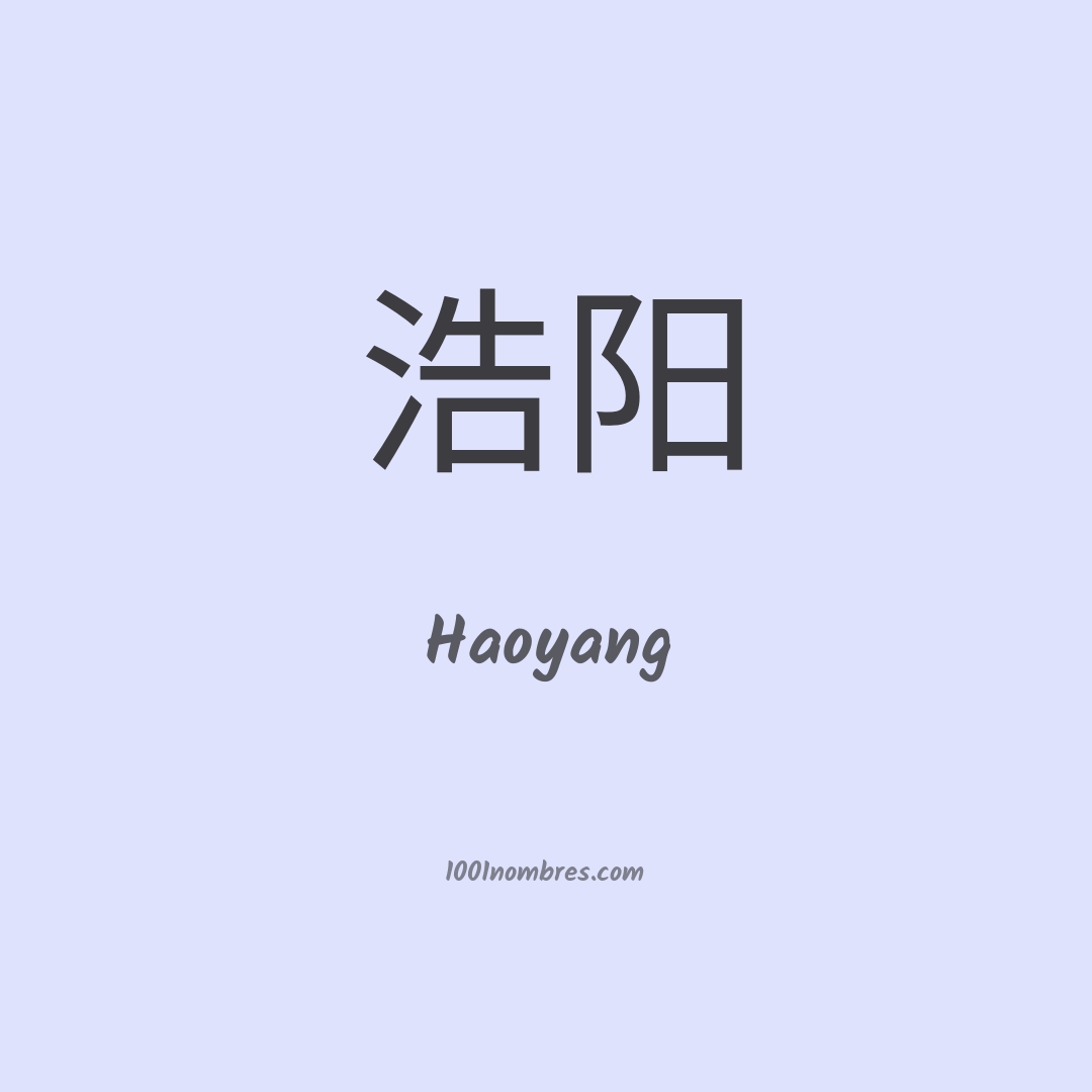 Significado del nombre Haoyang