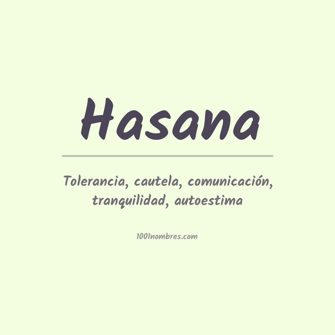 Significado del nombre Hasana