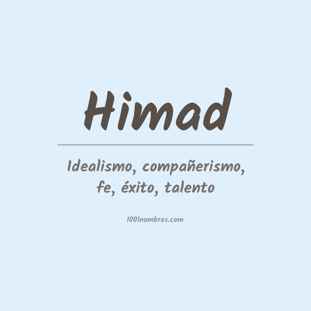 Significado del nombre Himad