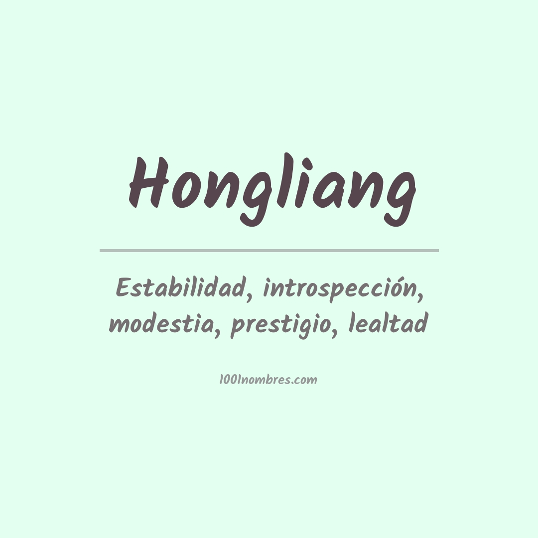 Significado del nombre Hongliang