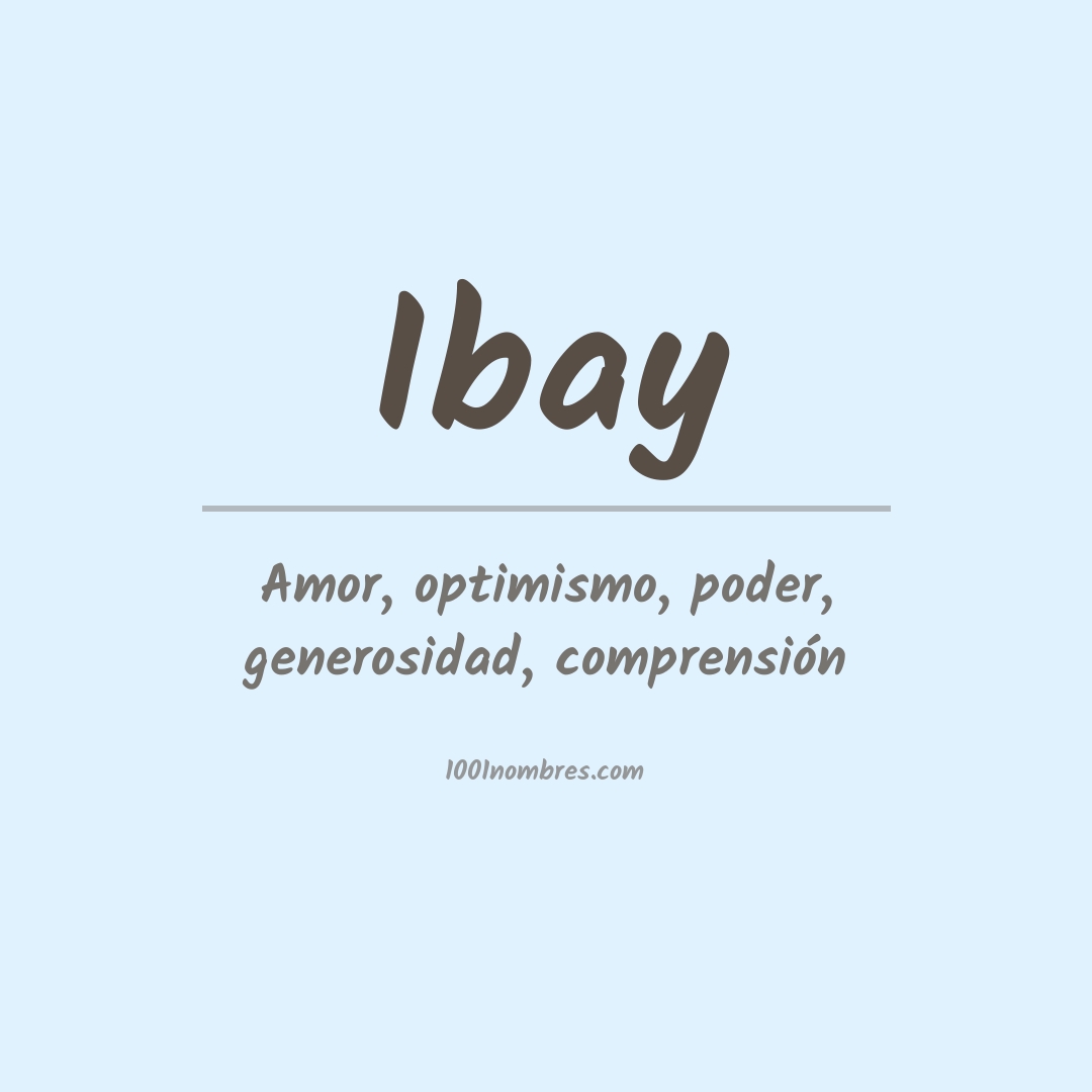 Significado del nombre Ibay