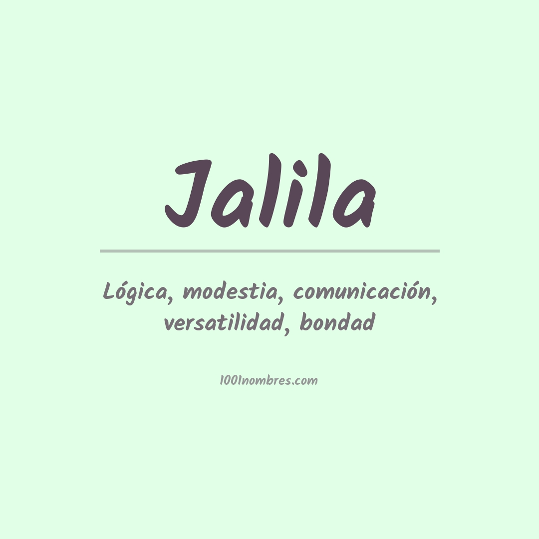 Significado del nombre Jalila