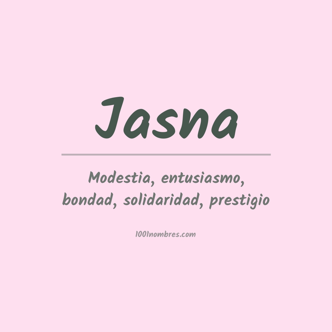 Significado del nombre Jasna