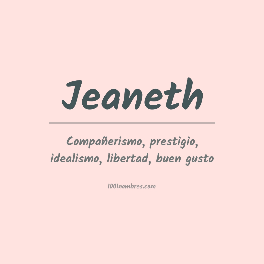 Significado del nombre Jeaneth