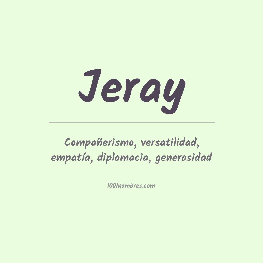 Significado del nombre Jeray