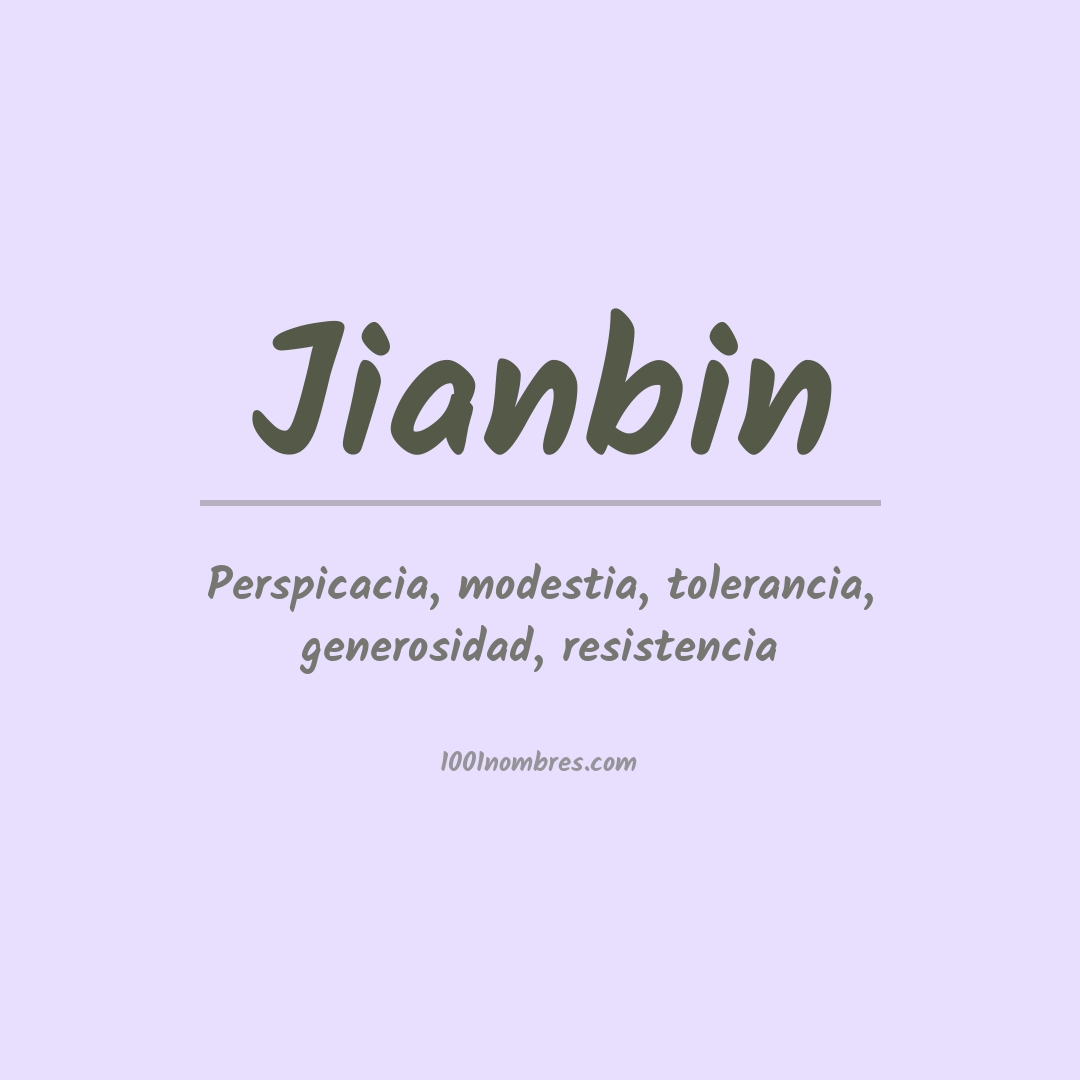 Significado del nombre Jianbin