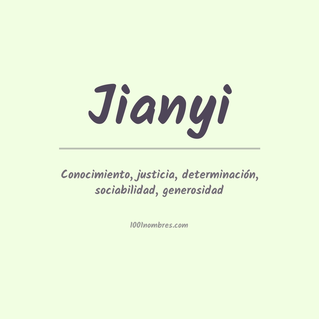 Significado del nombre Jianyi