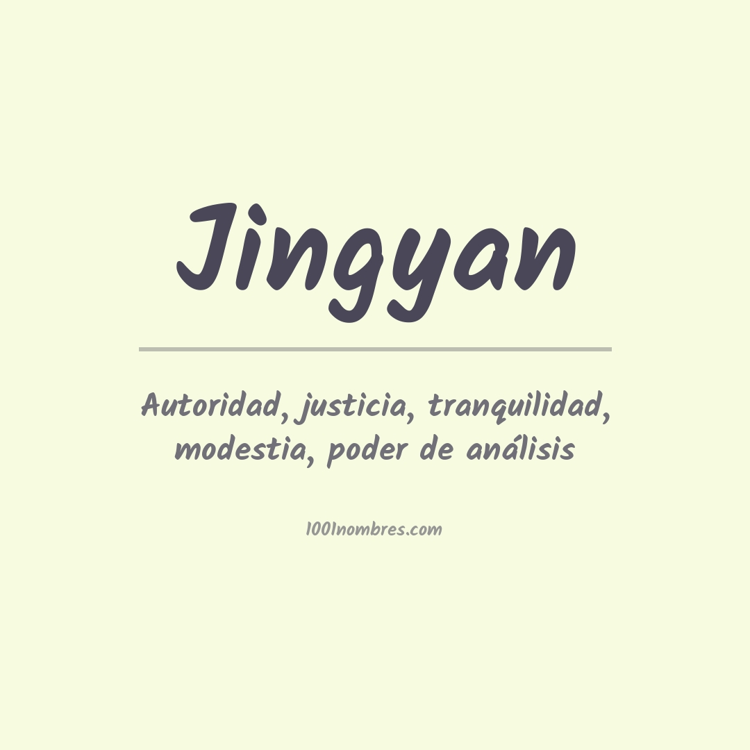 Significado del nombre Jingyan
