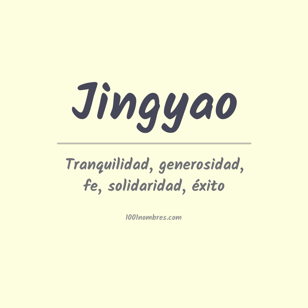 Significado del nombre Jingyao
