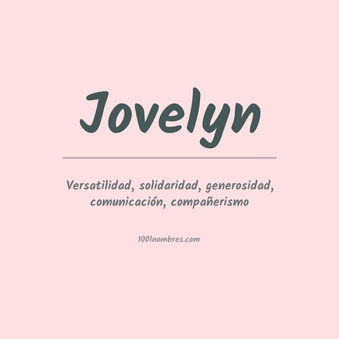 Significado del nombre Jovelyn