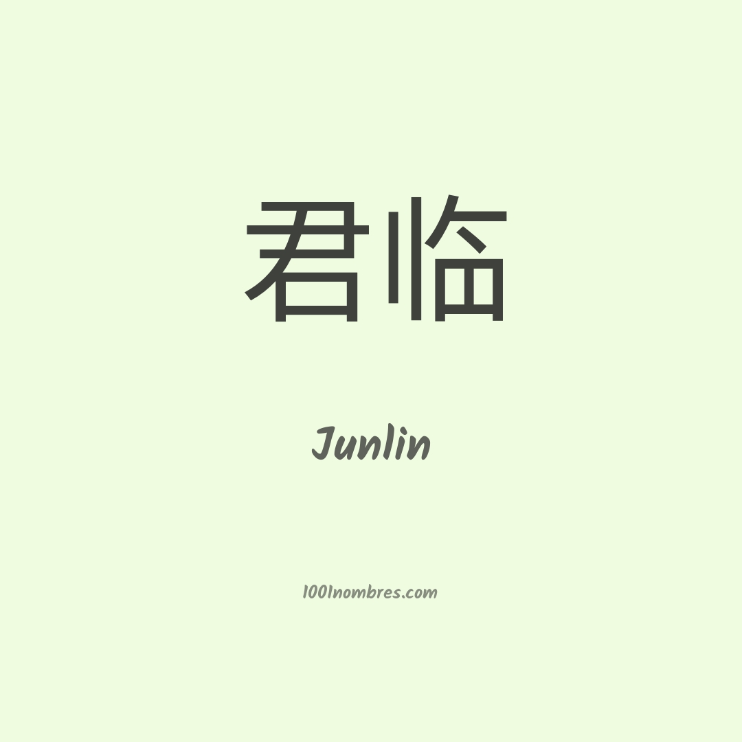 Significado del nombre Junlin