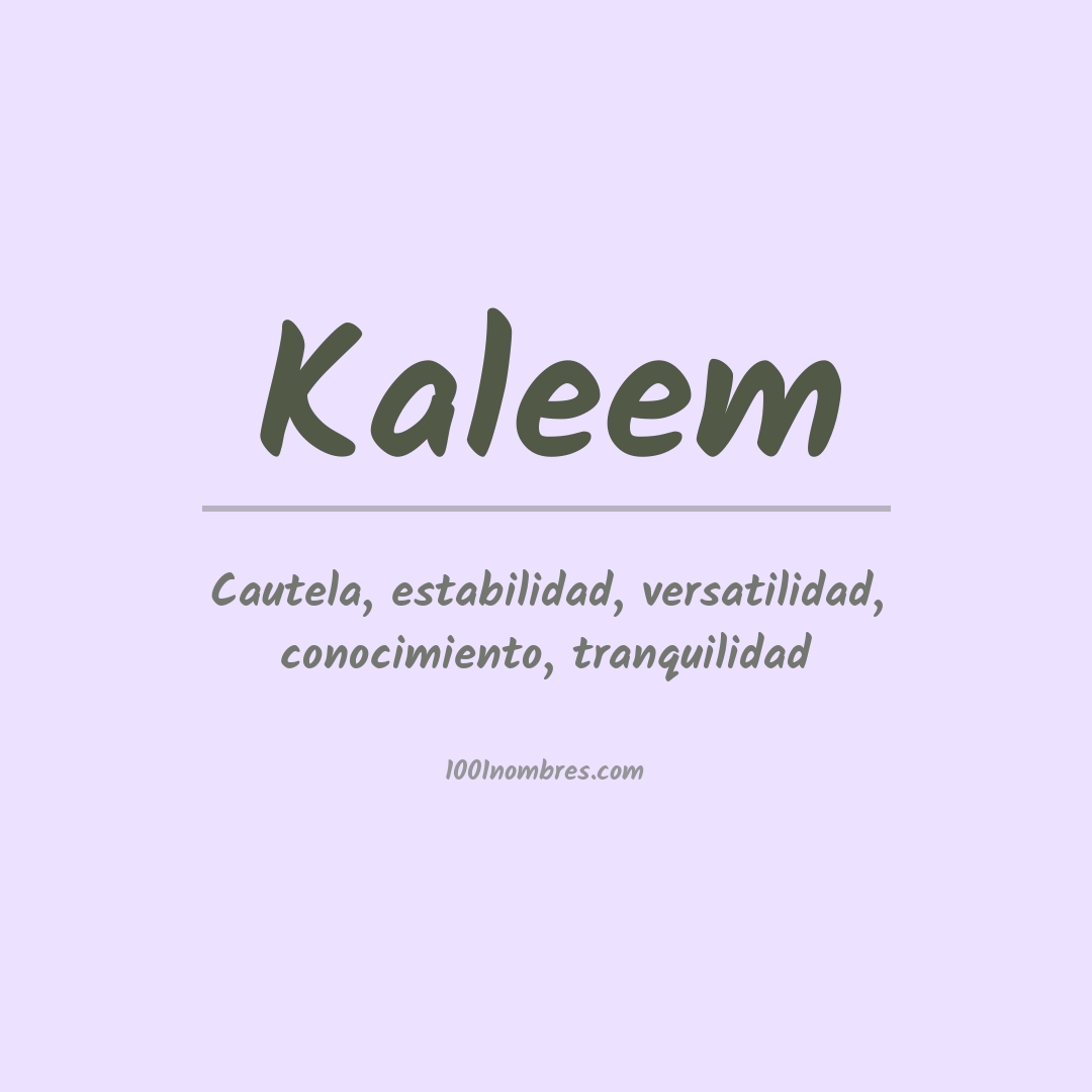 Significado del nombre Kaleem