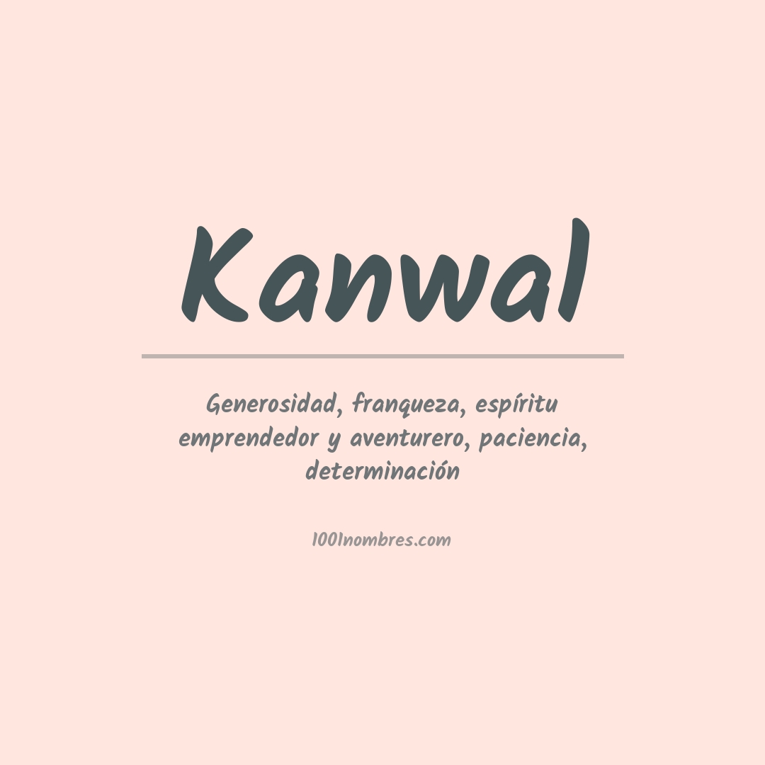 Significado del nombre Kanwal
