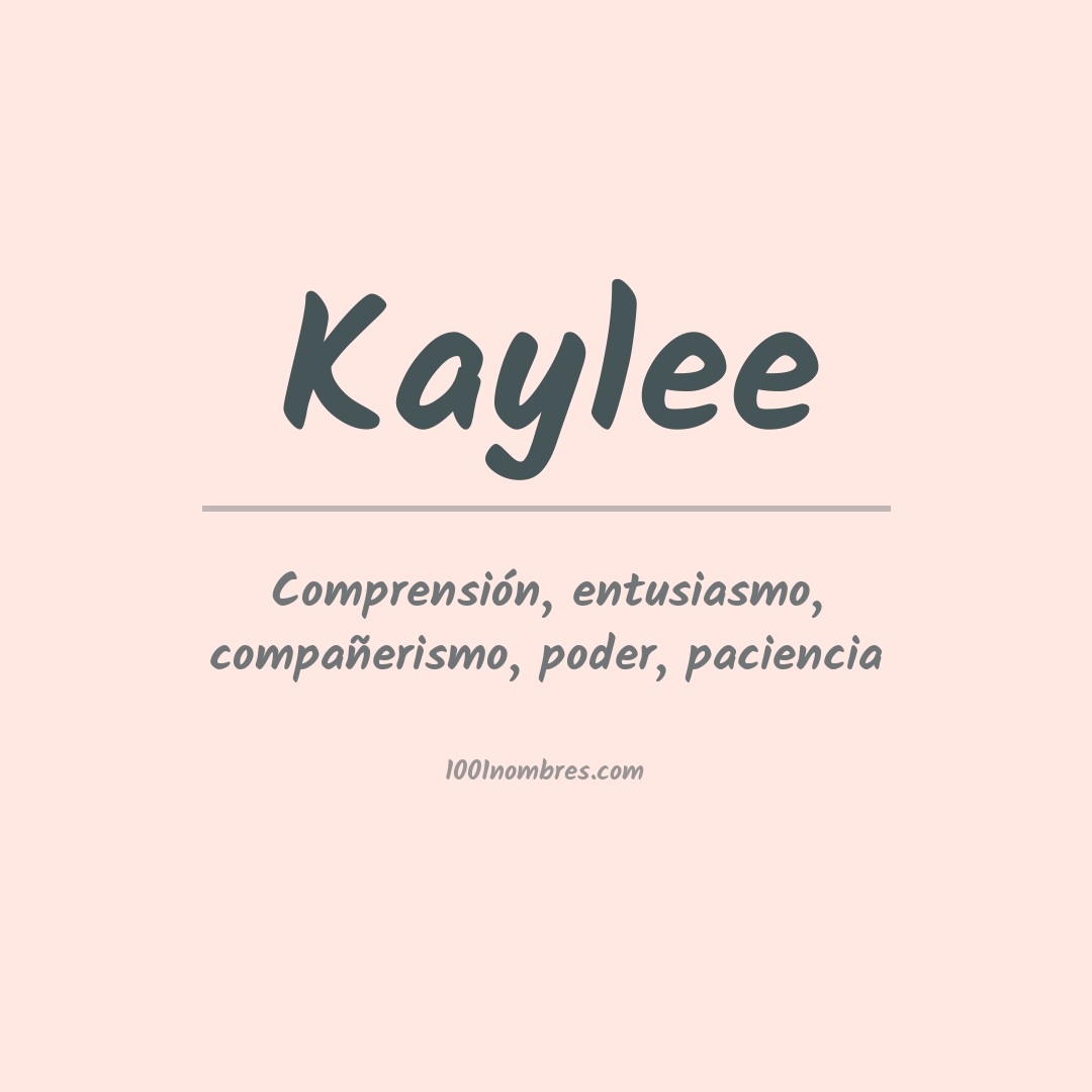 Significado del nombre Kaylee