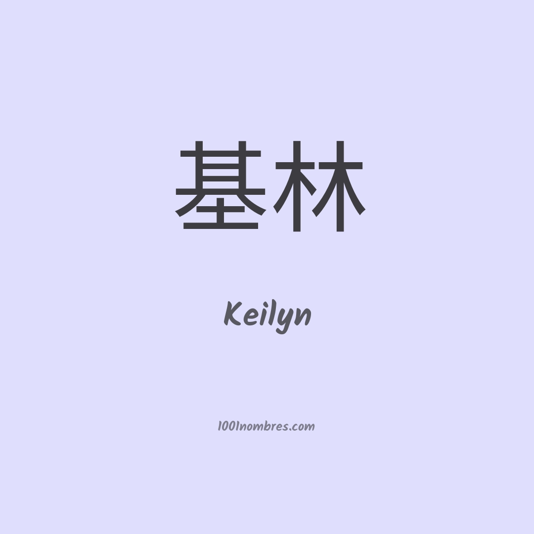 Significado del nombre Keilyn