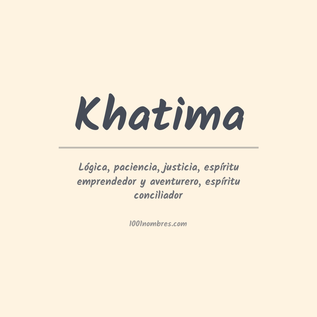 Significado del nombre Khatima