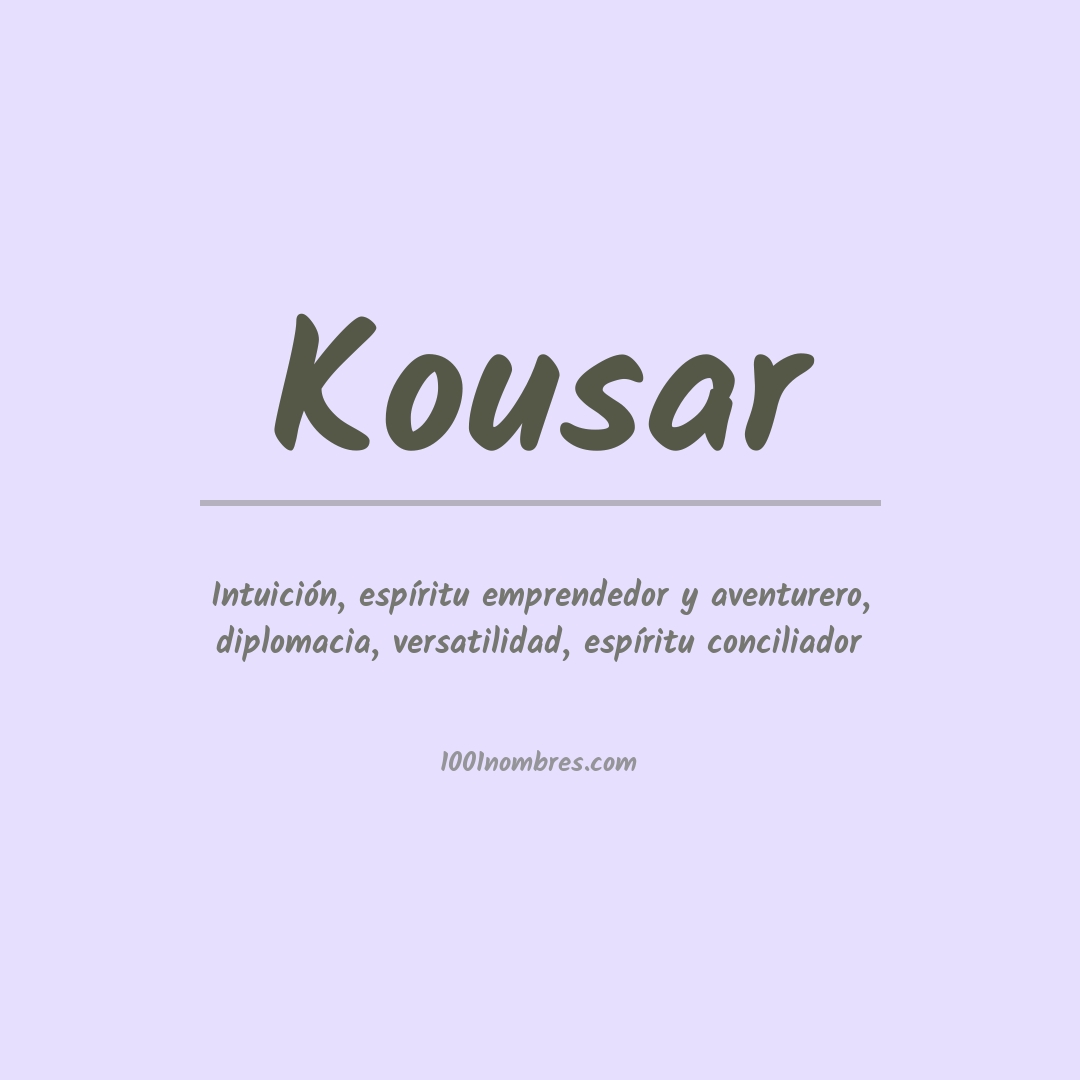 Significado del nombre Kousar