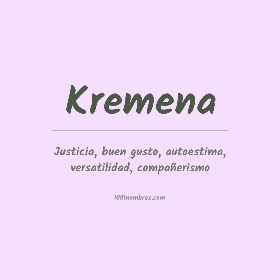 Significado del nombre Kremena