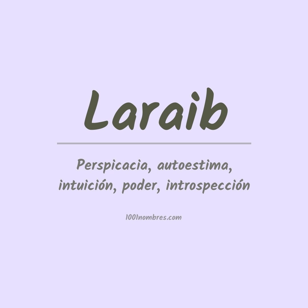 Significado del nombre Laraib