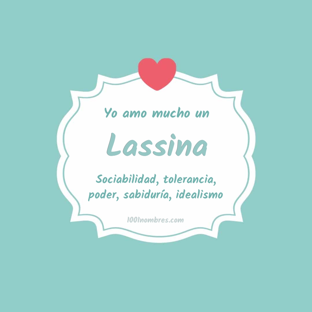 Significado del nombre Lassina