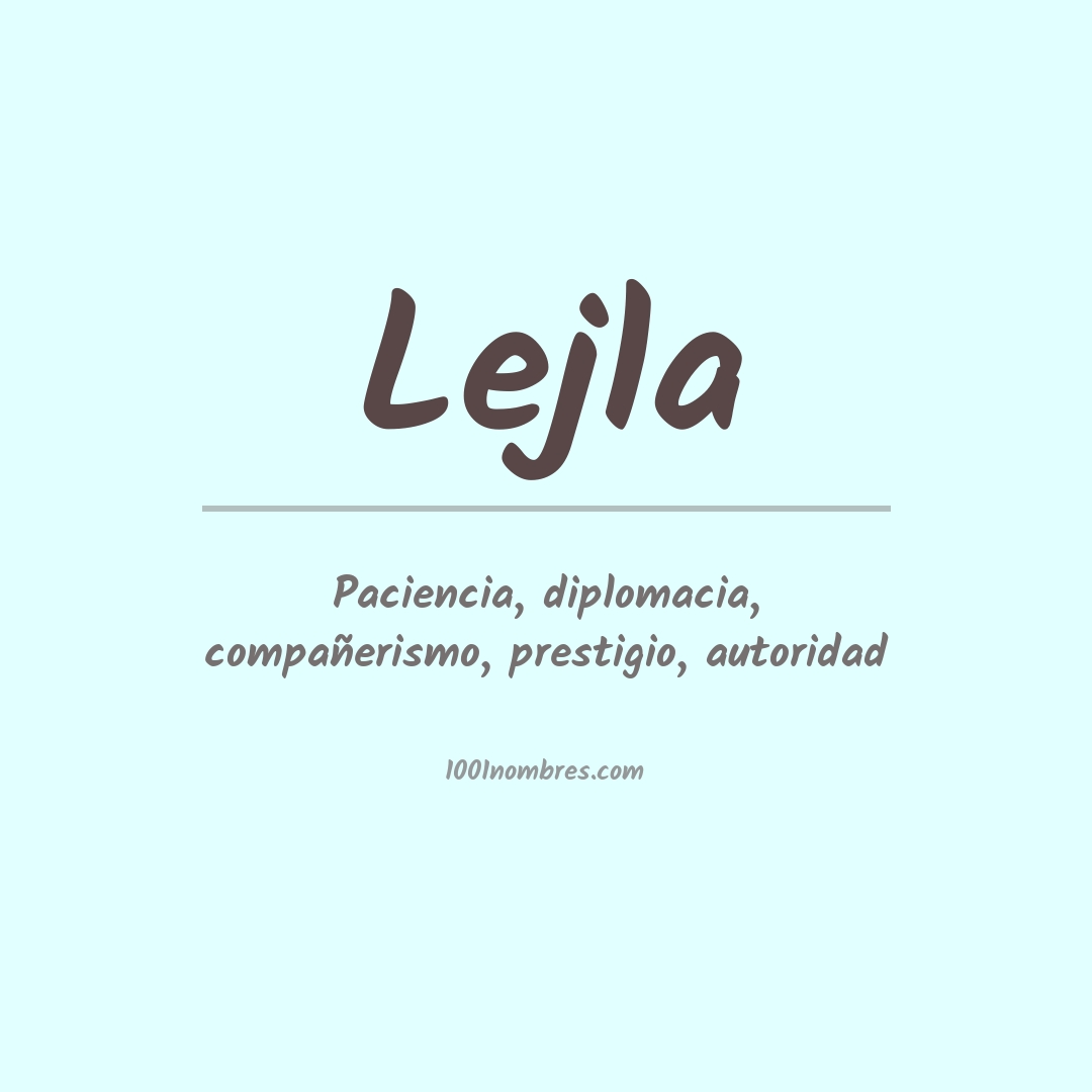 Significado del nombre Lejla