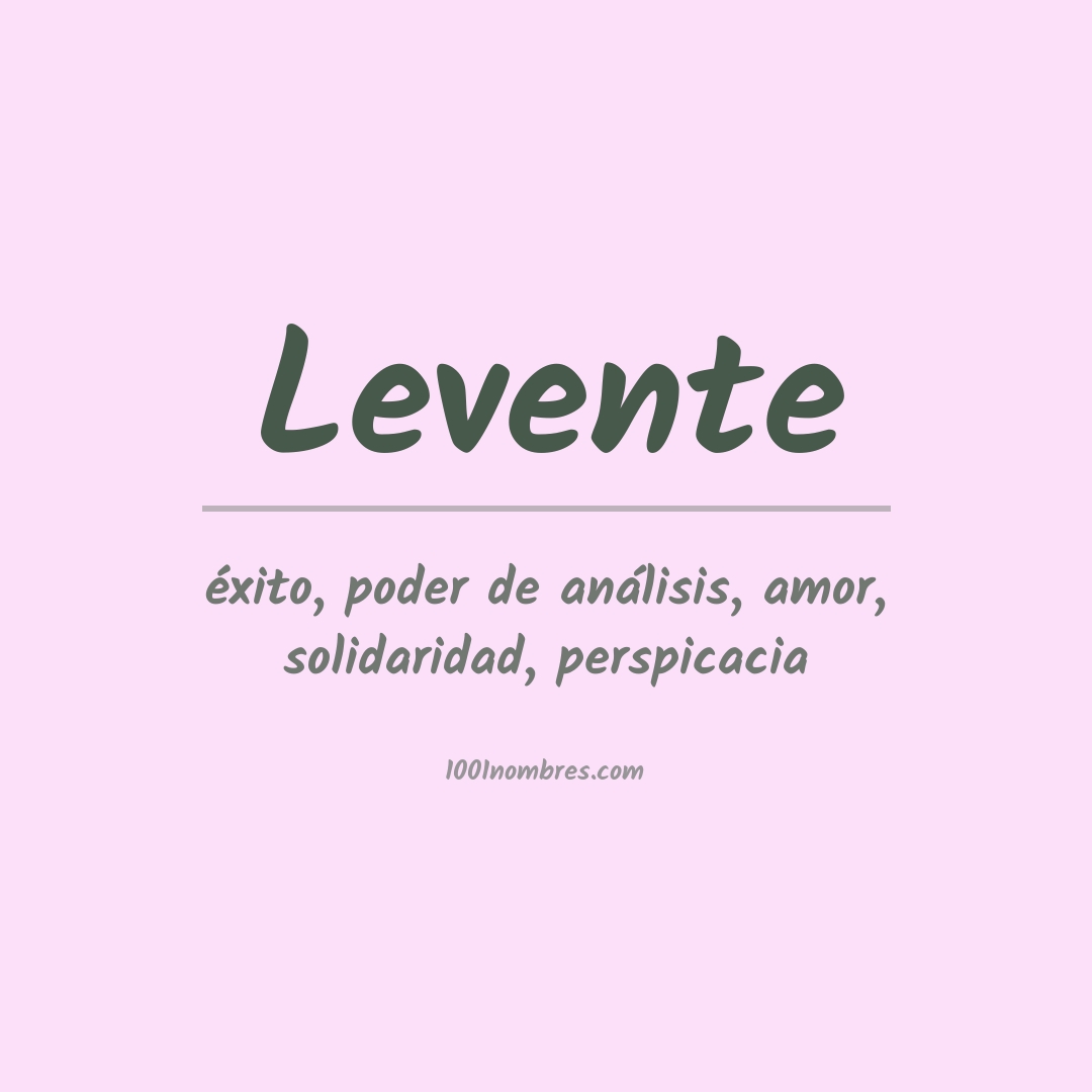 Significado del nombre Levente
