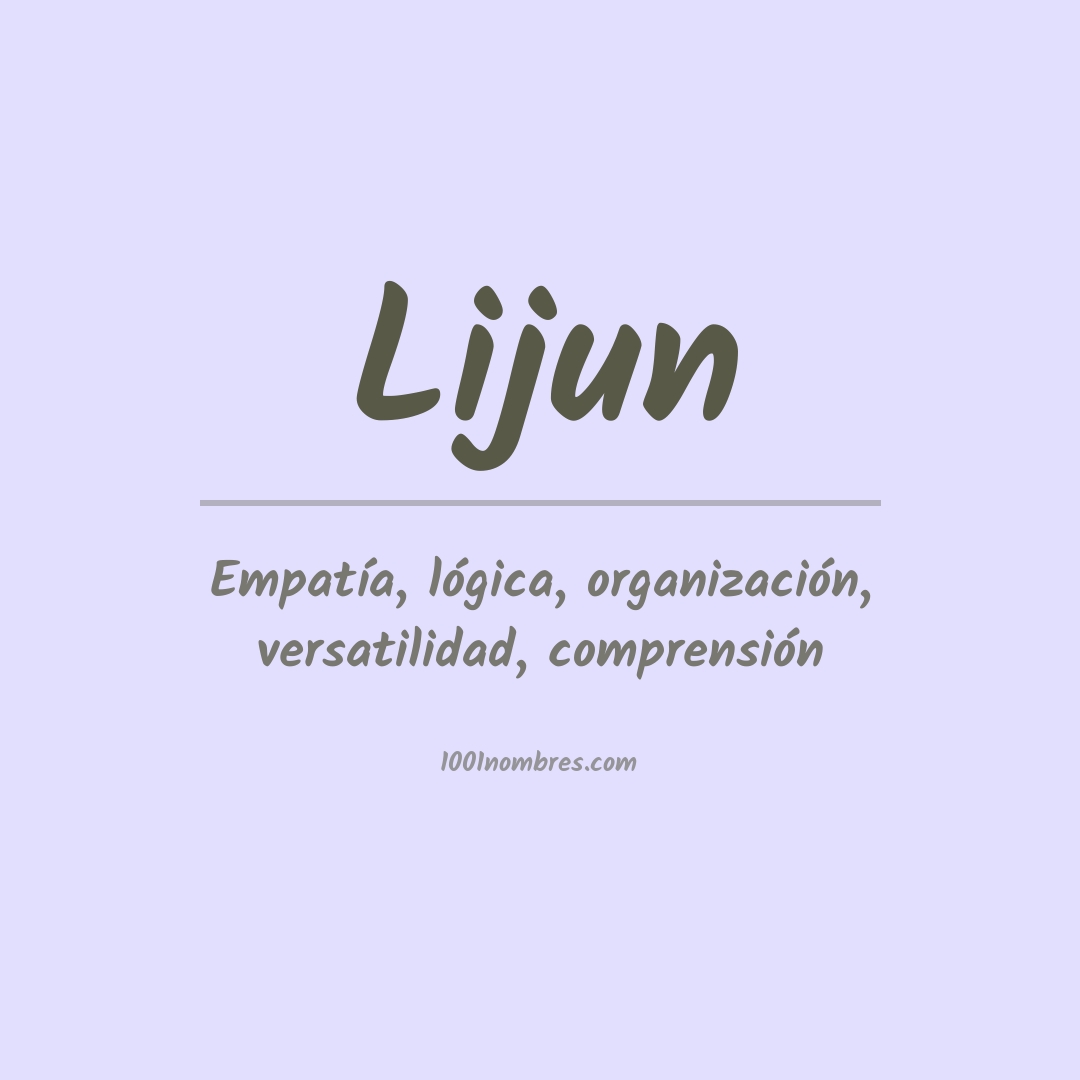 Significado del nombre Lijun