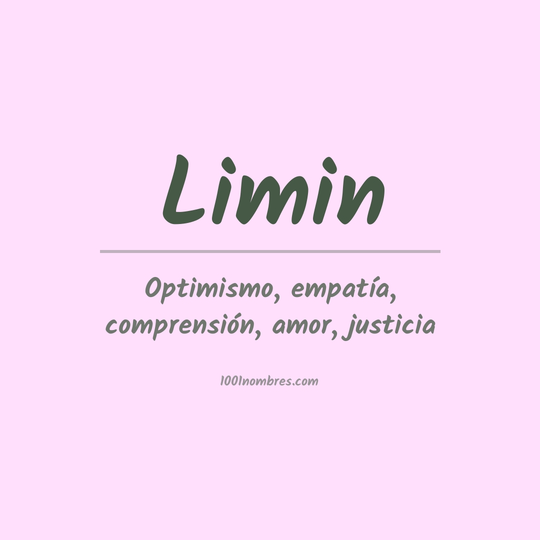 Significado del nombre Limin