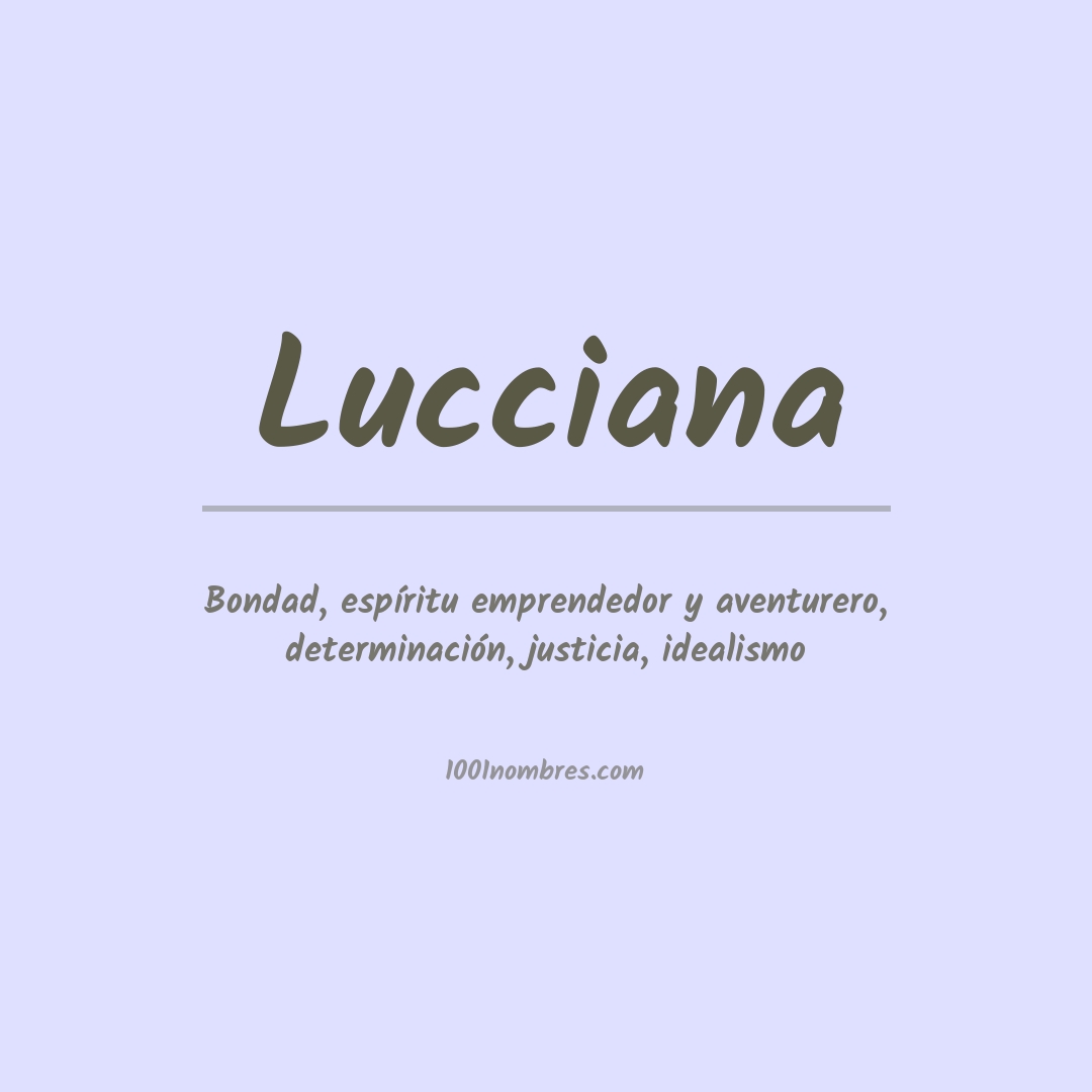 Significado del nombre Lucciana