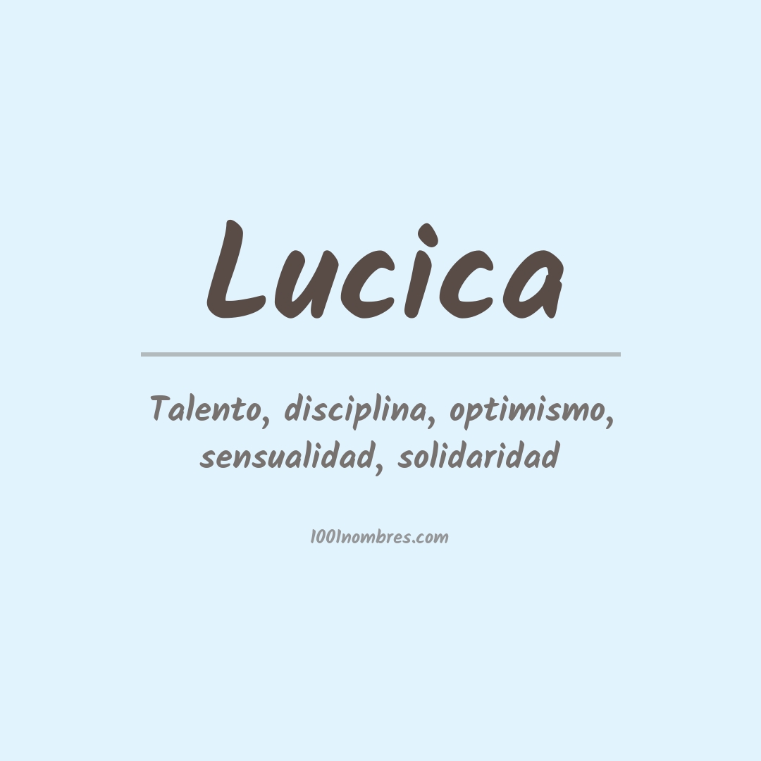 Significado del nombre Lucica