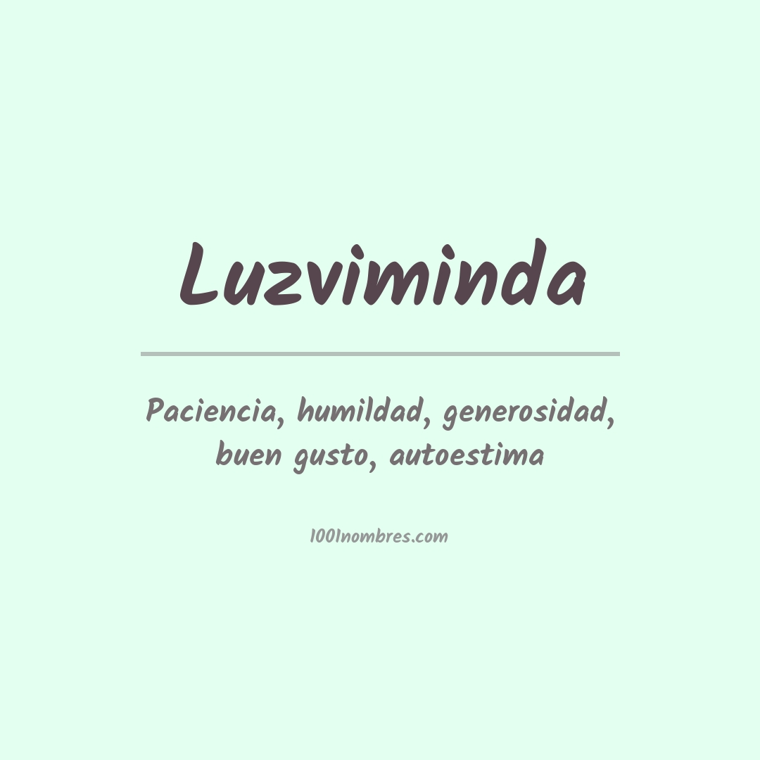 Significado del nombre Luzviminda
