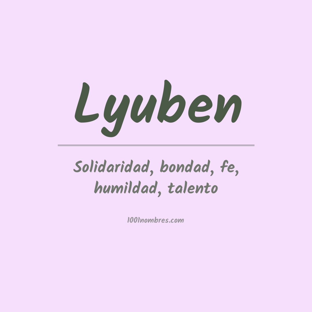 Significado del nombre Lyuben