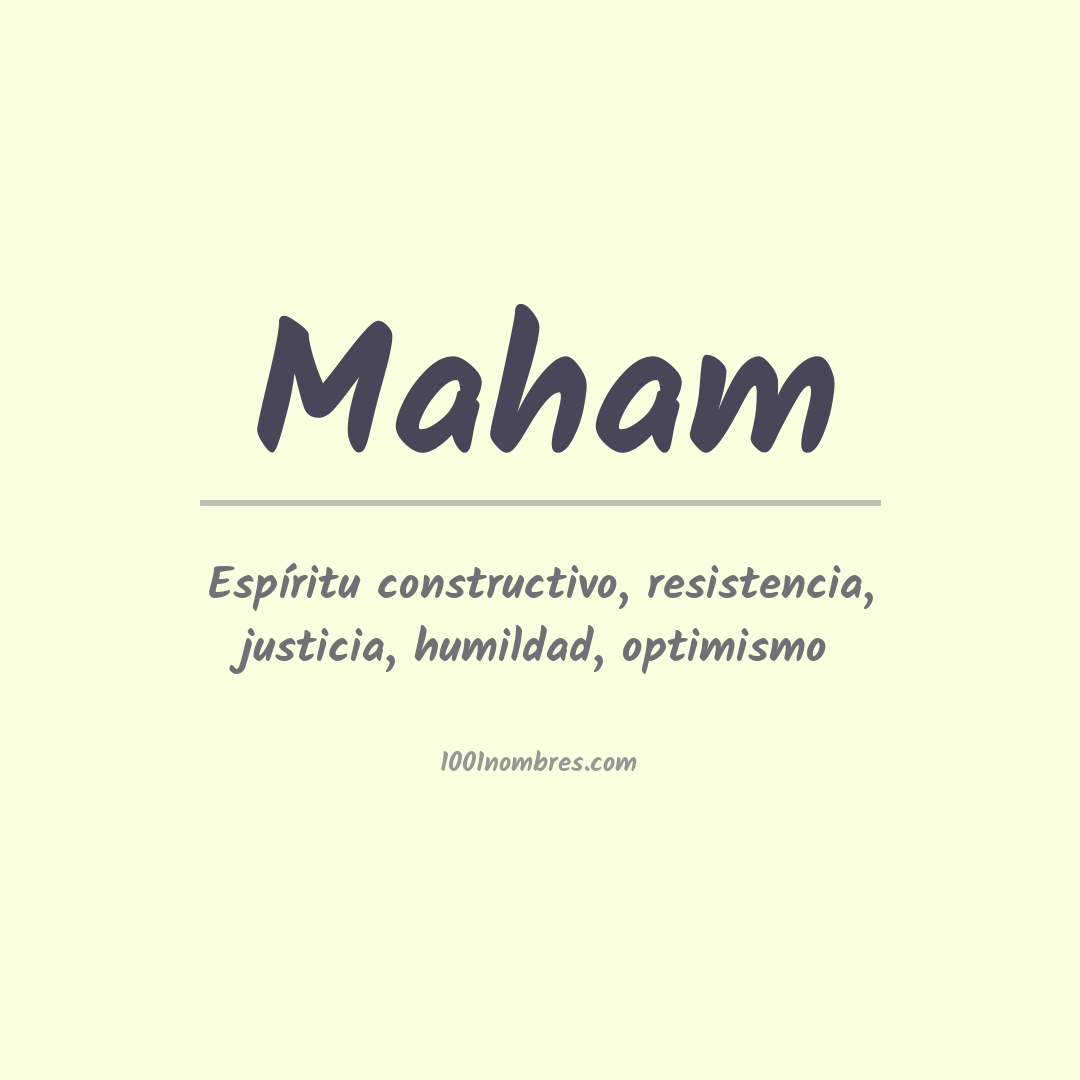 Significado del nombre Maham