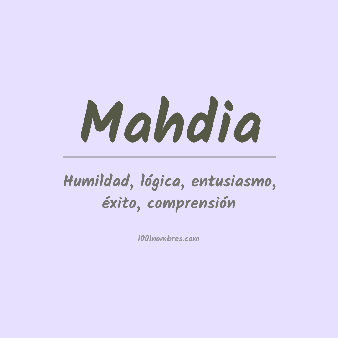 Significado del nombre Mahdia