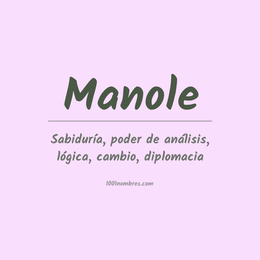 Significado del nombre Manole