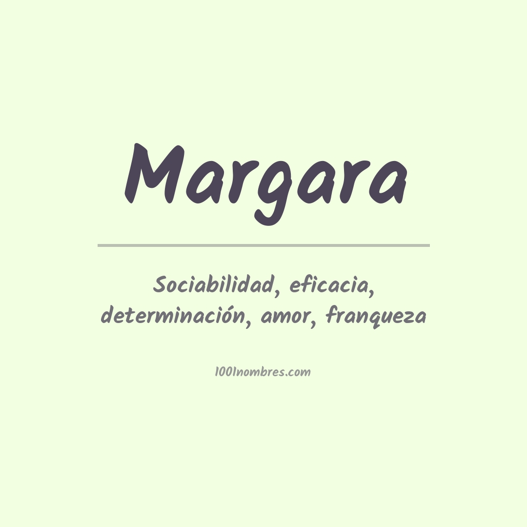 Significado del nombre Margara