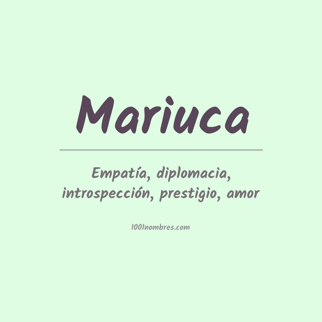 Significado del nombre Mariuca