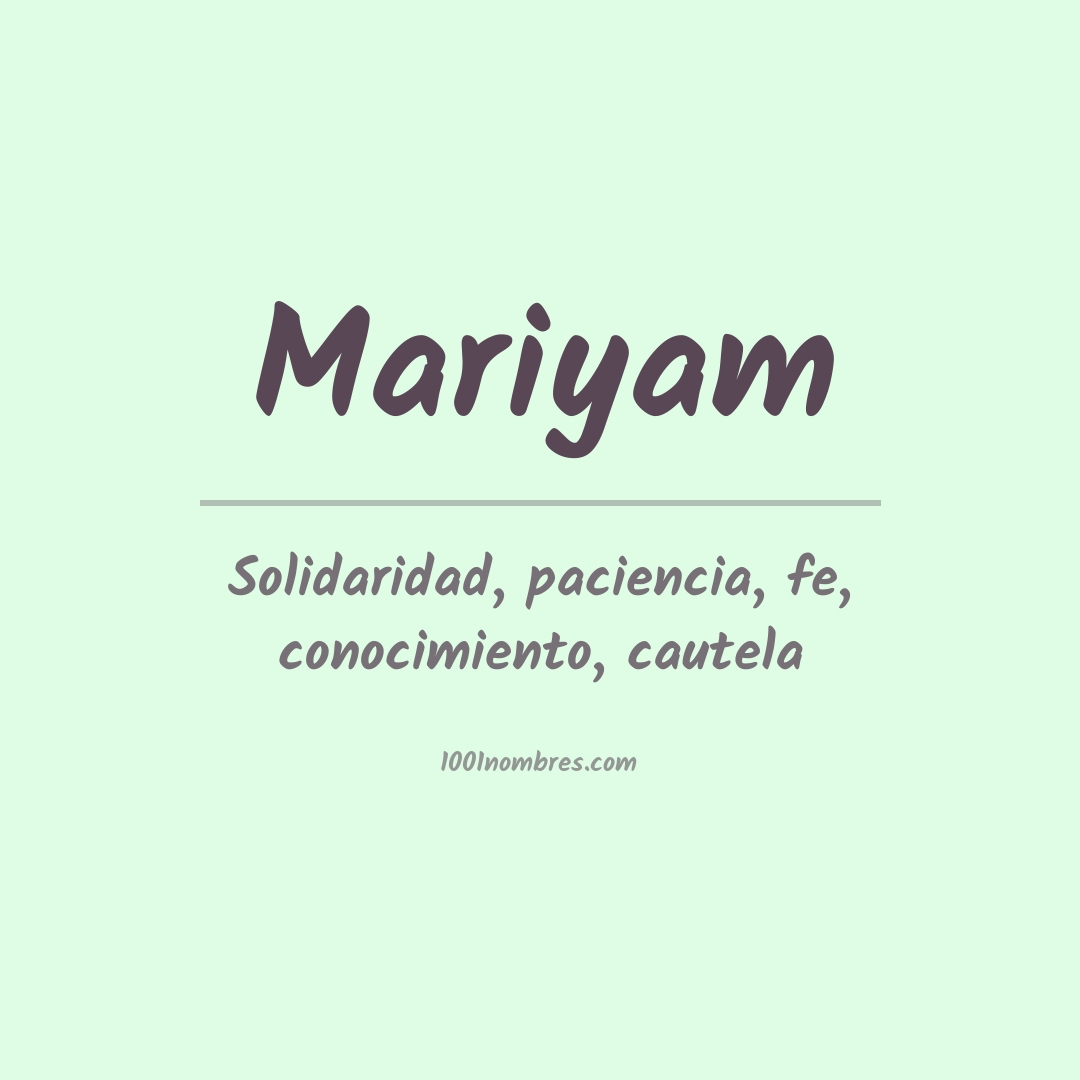 Significado del nombre Mariyam