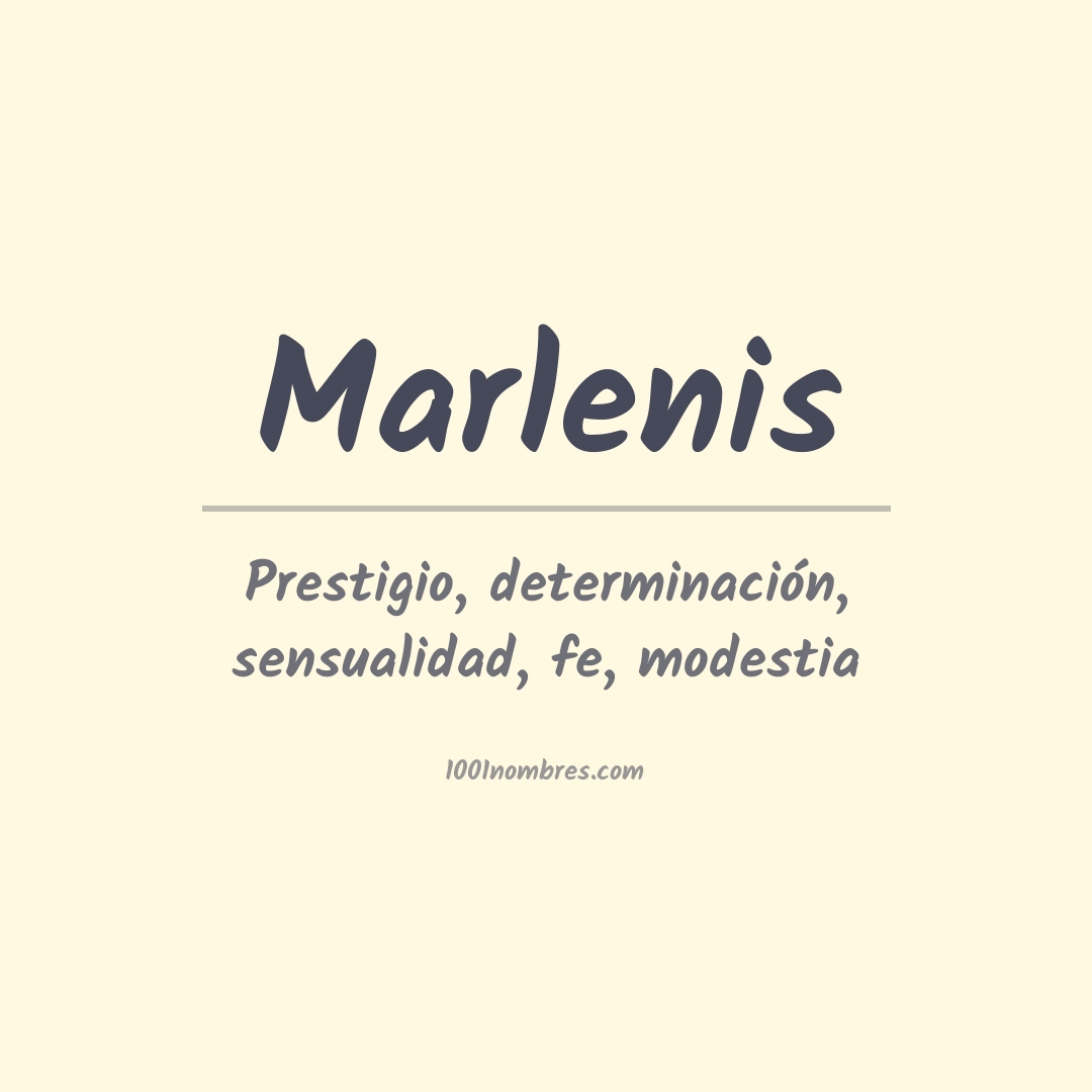Significado del nombre Marlenis