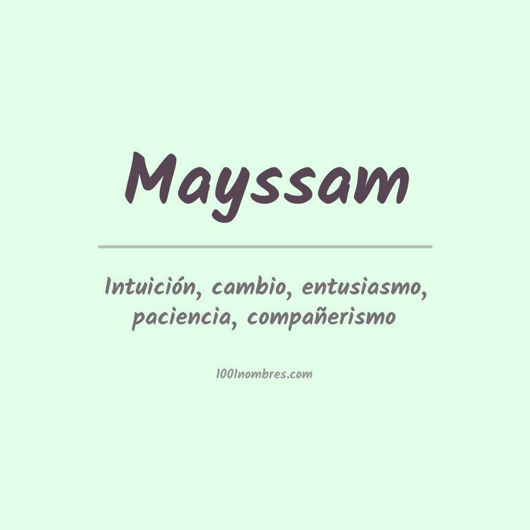 Significado del nombre Mayssam