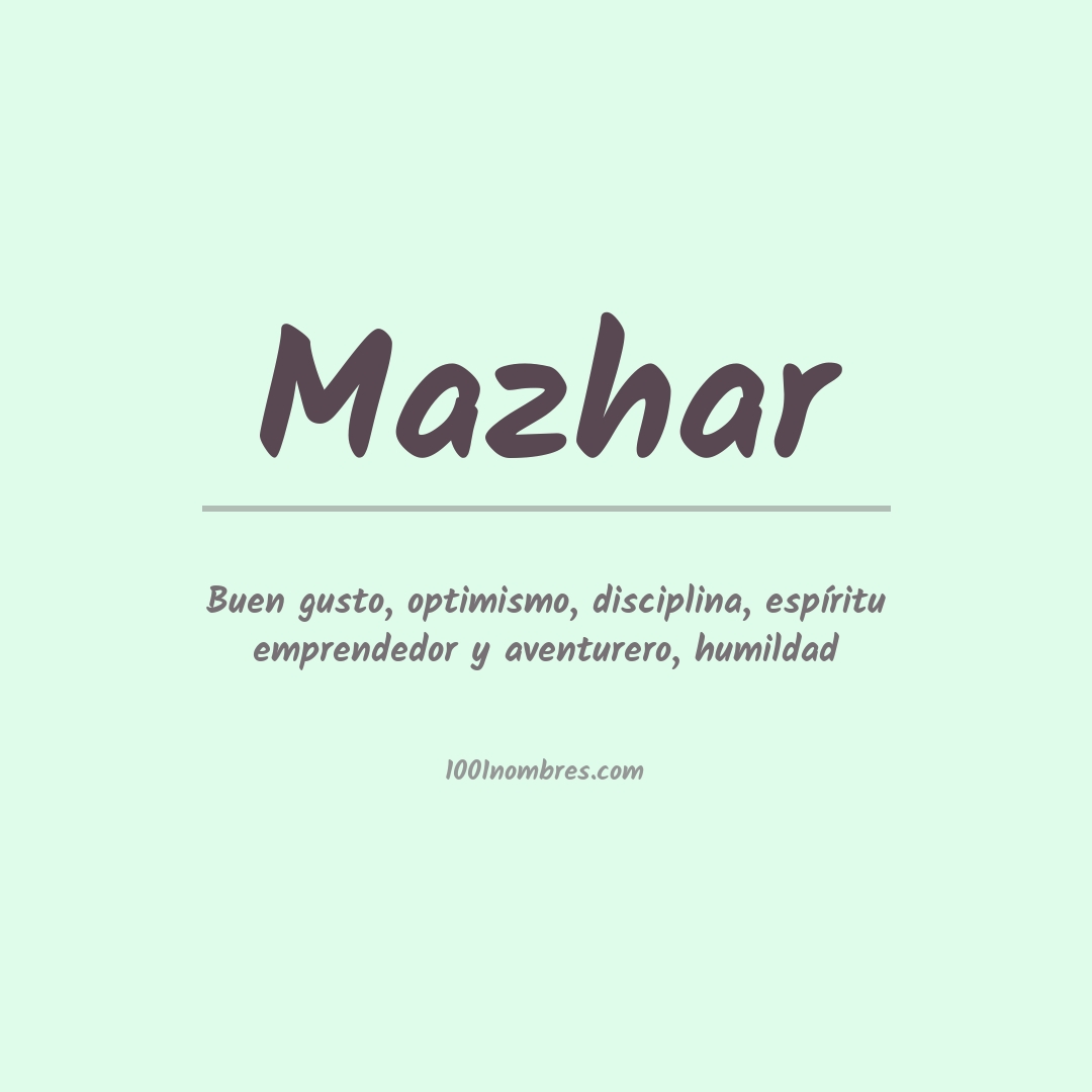 Significado del nombre Mazhar