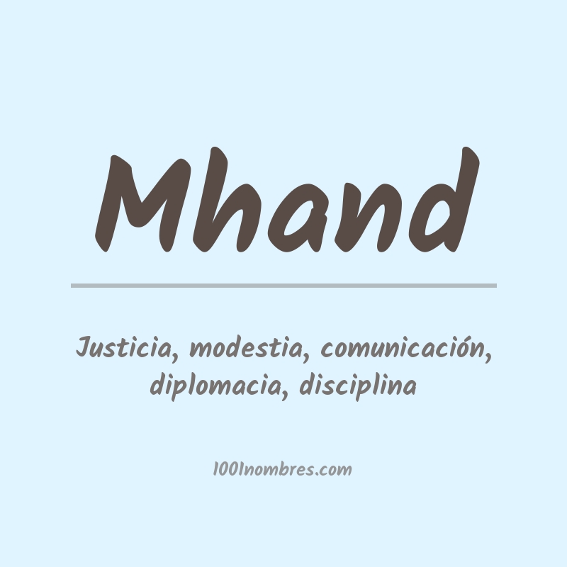 Significado del nombre Mhand