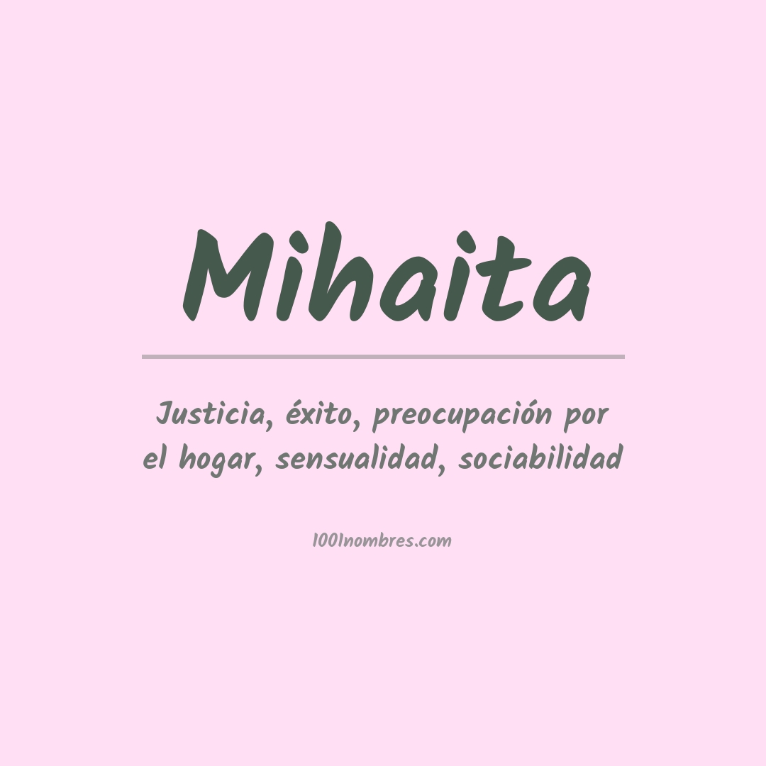 Significado del nombre Mihaita