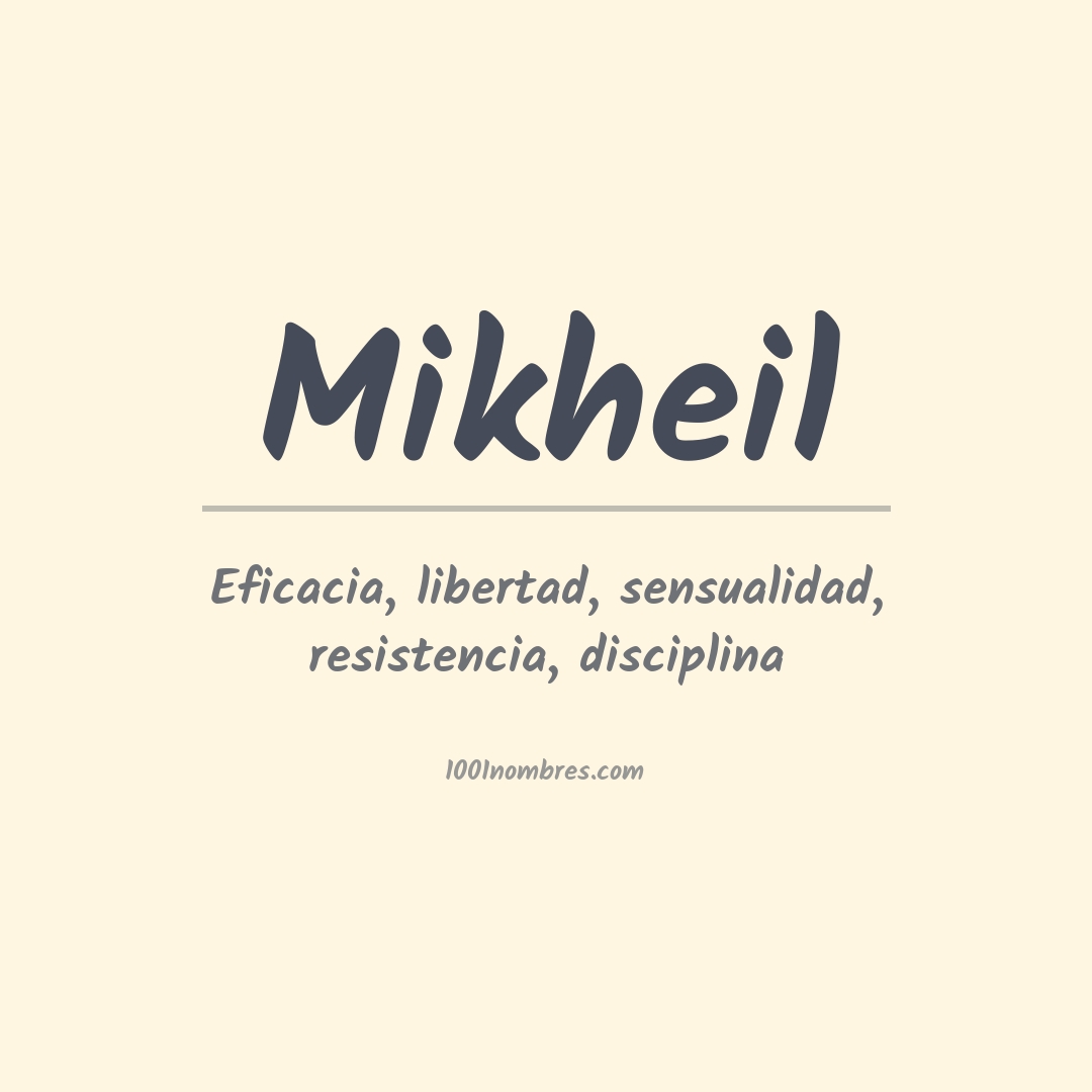 Significado del nombre Mikheil