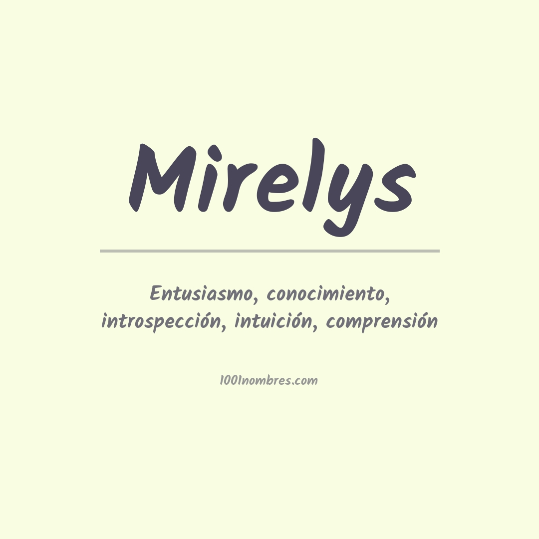 Significado del nombre Mirelys