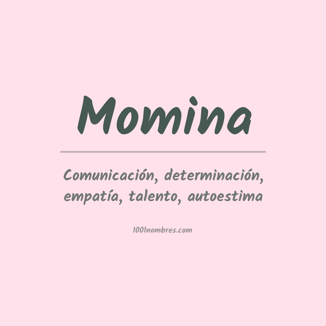 Significado del nombre Momina