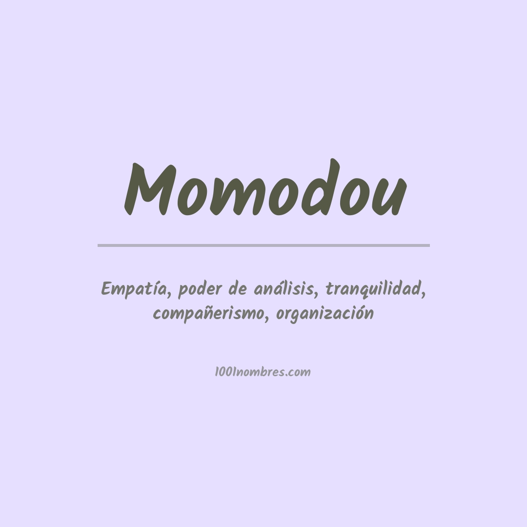 Significado del nombre Momodou